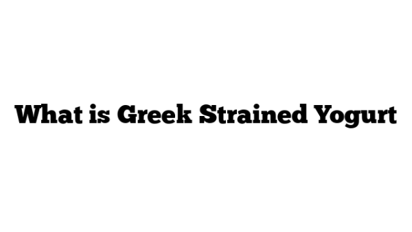 What is Greek Strained Yogurt? – 420 Big Bud